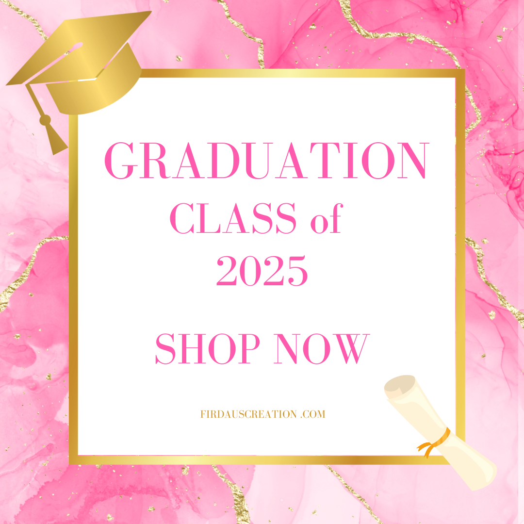 Graduation Class of 2025 – Firdaus Creation